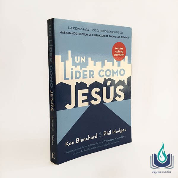 UN LIDER COMO JESÚS | Elyon Books